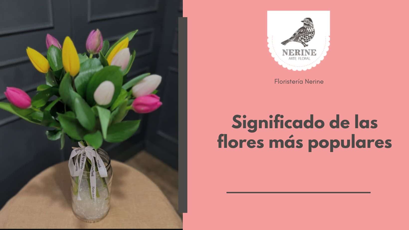 Significado de las flores más populares ← Floristeria Nerine